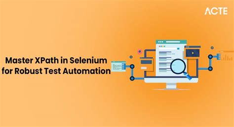 Xpath In Selenium Guide To Locating Web Elements Updated 2025