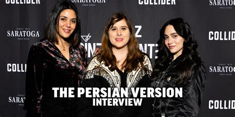 The Persian Version Director On The Filmmaking Technique That Terrified Her