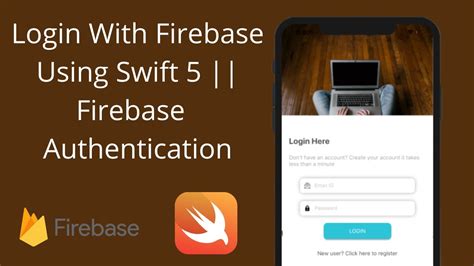 Login With Firebase Using Swift 5 Firebase Authentication In Ios Firebase Login In Ios