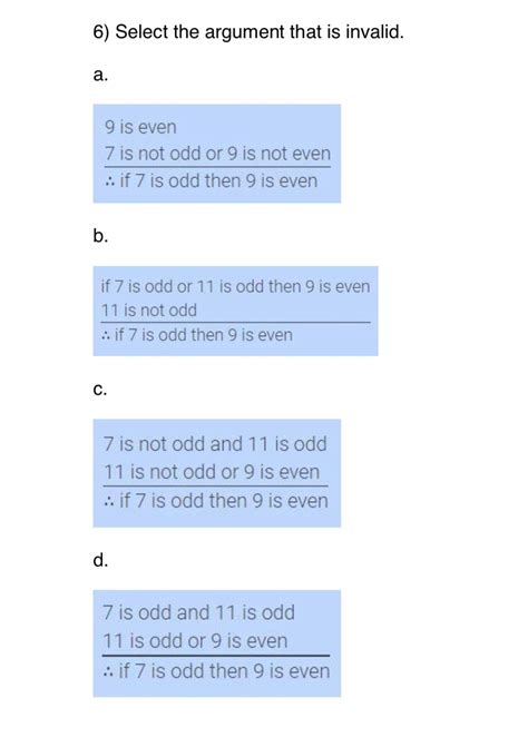 Solved 6 Select The Argument That Is Invalid A B If 7 Is
