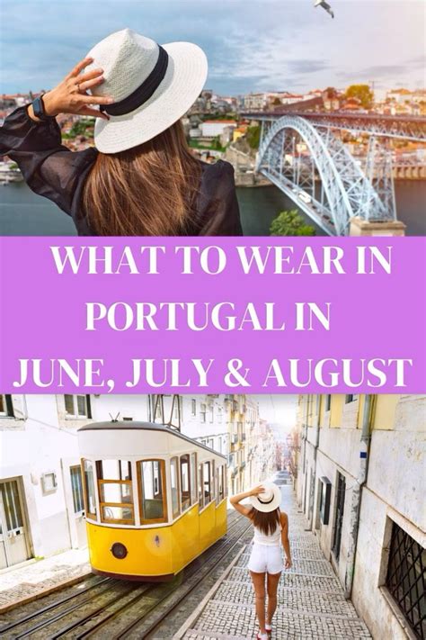What To Wear In Portugal In June July And August In 2024 Portugal