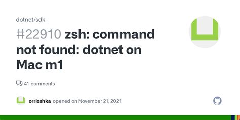 Zsh Command Not Found Dotnet On Mac M1 Issue 22910 Dotnet Sdk