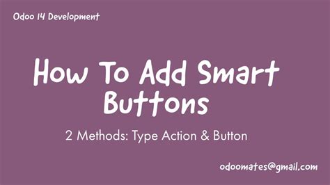 55how To Add Smart Buttons In Odoo14 Odoo Smart Button Of Type Object Youtube