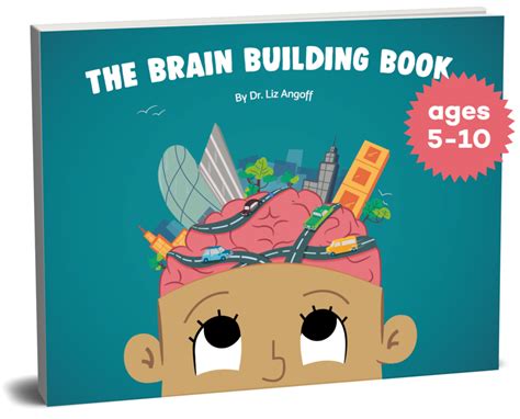The Brain Building Book By Dr Liz Angoff Solution Psychology