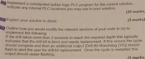 Solved A Implement A Commented Ladder Logic Plc Program