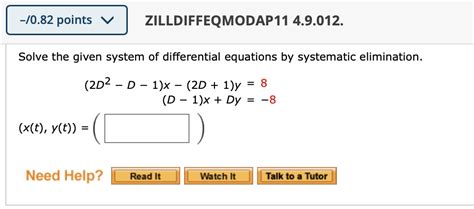 Solved 0 82 Points V Zilldiffeqmodap11 4 9 012 Solve The