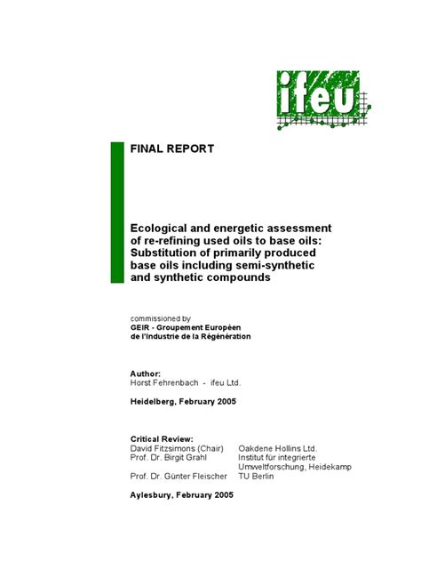 Ecological And Energetic Assessment Of Re Refining Used Oils To Base