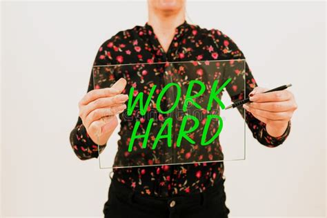 Conceptual Display Work Hard Concept Meaning Laboring That Puts Effort Into Doing And