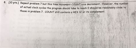 Solved Write A Program Segment Which Will Decrement The