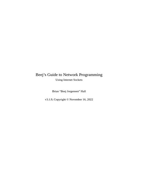 Beejs Guide To Network Programming Brian Hall 2022 Pdf Internet Protocol Suite