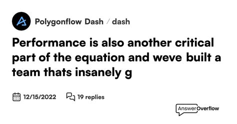 Performance Is Also Another Critical Part Of The Equation And Weve