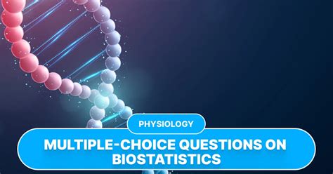 Biostatistics Multiple Choice Questions For Health Sciences