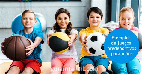 Tipos De Juegos Predeportivos Y Su Concepto Juegos Predeportivos