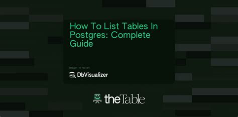 How To List Tables In Postgres Complete Guide