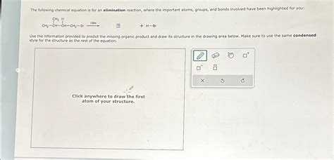 Solved The Following Chemical Equation Is For An Elimination