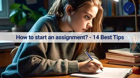 How To Start An Assignment A Step By Step Guide