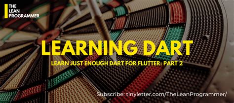 learn just enough dart for flutter part 2 by manthan gupta theleanprogrammer medium