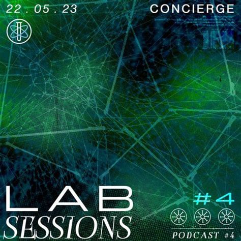 Concierge The Lab Podcast 4 Rtechno