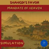 Shangdis Favor A Mandate Of Heaven Simulation Ancient China Tpt