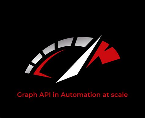 Graph Api In Automation At Scale