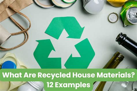 What Are Recycled House Materials See These 12 Examples Building Renewable
