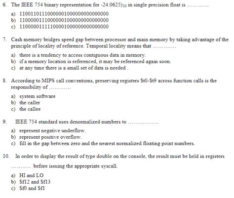 Solved 6 The Ieee 754 Binary Representation For 24062510