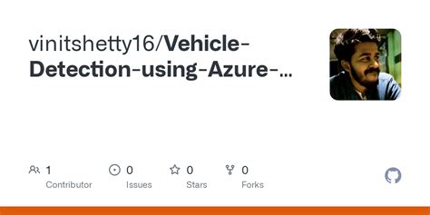 Github Vinitshetty16 Vehicle Detection Using Azure Custom Vision