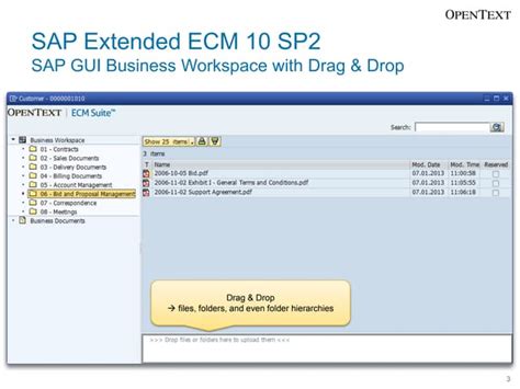 Sap Extended Ecm 10 Sp2 Sap Gui Business Workspace With Drag And Drop Ppt