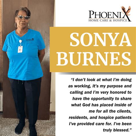 Sonya Burnes Hospice Care Aide Phoenix Home Care And Hospice