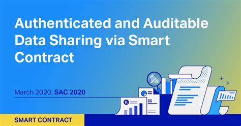 Authenticated And Auditable Data Sharing Via Smart Contract