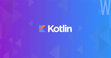 Top Reasons For Choosing Kotlin For Android App Development Services