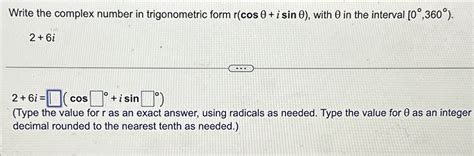 Solved Write The Complex Number In Trigonometric Form