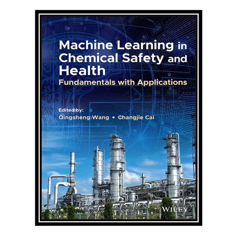 قیمت و خرید کتاب Machine Learning In Chemical Safety And Health Fundamentals With Applications