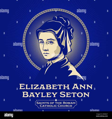 Elizabeth Ann Seton Stock Vector Images Alamy