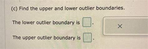 Solved For The Data Set C Find The Upper And Lower