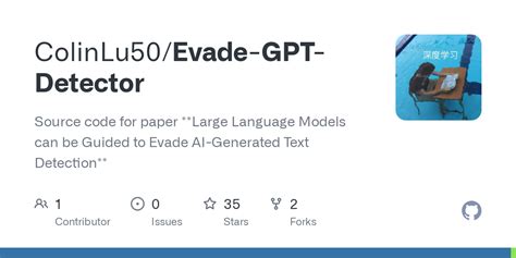 Github Colinlu50evade Gpt Detector Source Code For Paper Large Language Models Can Be