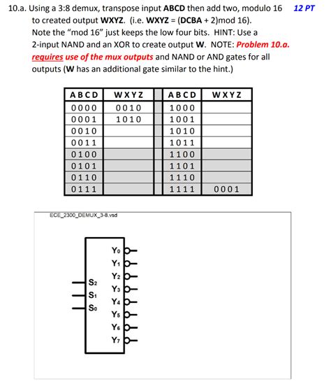 Solved 12 Pt 10a Using A 38 Demux Transpose Input Abcd