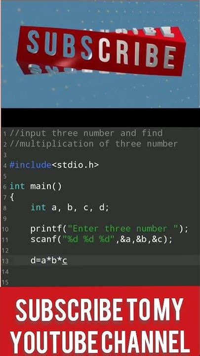 Write A C Program To Input Three Numbers And Find Multiplication Of Three Numbersshorts