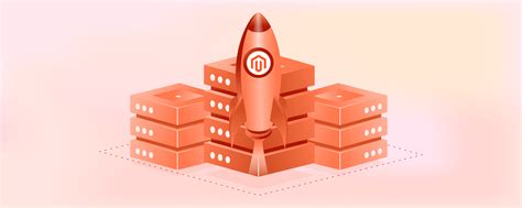 Fastest Magento 2 Hosting Top Speed Guidelines