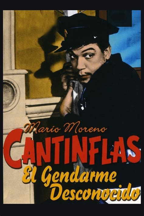 Cantinflas El Gendarme Desconocido Fotos Del Chavo Pelicula Mexicana