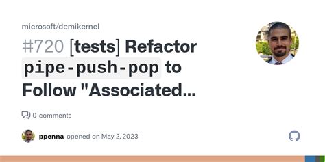 Tests Refactor `pipe Push Pop` To Follow Associated Functions