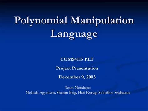 Ppt Polynomial Manipulation Language Powerpoint Presentation Free