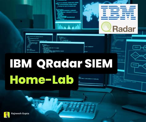 Rajneesh G On Linkedin 👩‍💻💥[ Ibm Qradar Siem Home Lab]💥👩‍💻 🟢