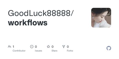 Github Goodluck Workflows