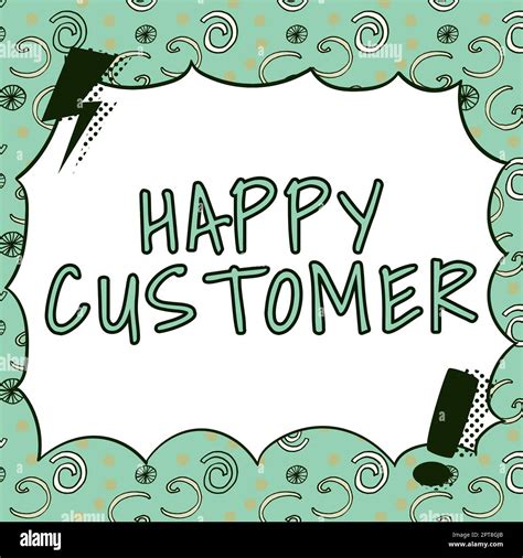 Handwriting Text Happy Customer Business Showcase Highest Satisfaction Rate With The Commodity