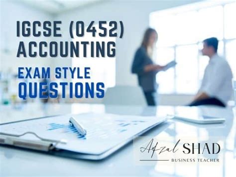 Igcse Accounting Paper 2 Compiled Past Paper Practice