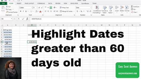 How To Highlight Dates Greater Than 60 Days Old In Excel Youtube