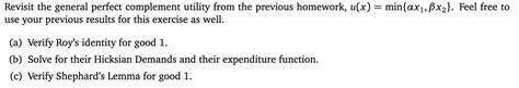 Solved Revisit The General Perfect Complement Utility From