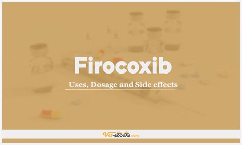 Firocoxib Dose For Dogs And Cats Vet Drugs List