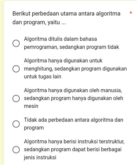 berikut perbedaan utama antara algoritma dan program yaitu algoritma